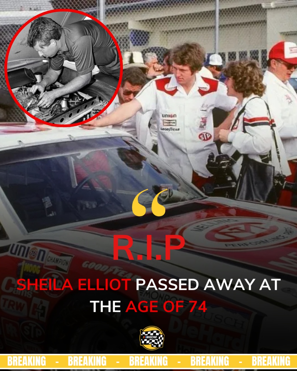 Sheila Elliott, wife of NASCAR engine builder Ernie Elliott and mother ...