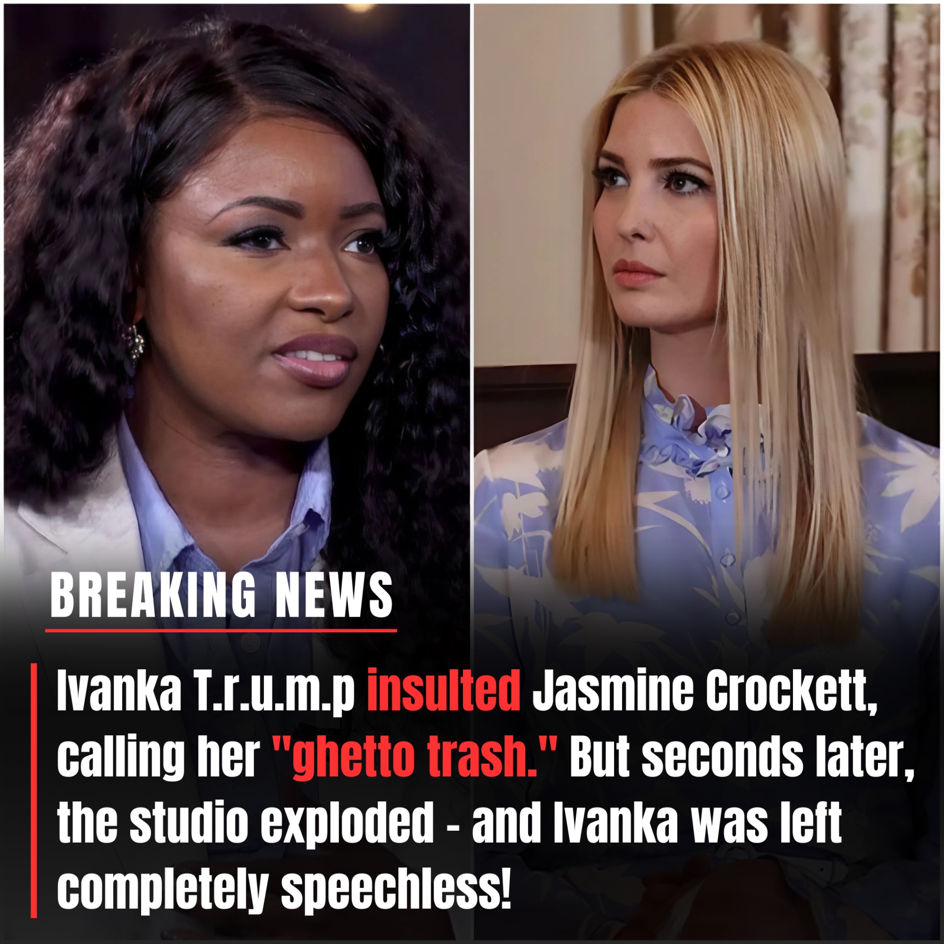 BREAKING NEWS : Ivanka T.r.u.m.p called Jasmine Crockett “GHETTO TRASH” but just 60 seconds ...