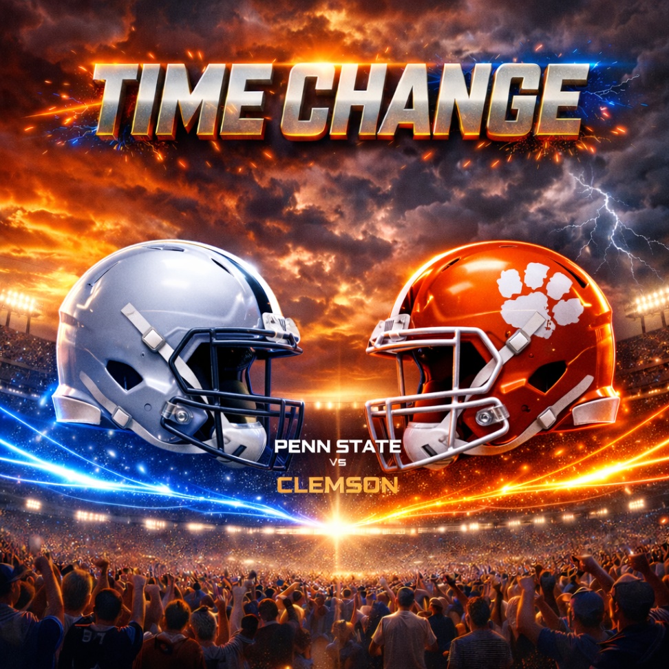 BREAKING NEWS: Penn State vs. Clemson Moved to Prime Time — College ...